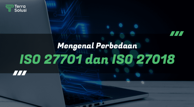 Mengenal Perbedaan ISO 27701 dan ISO 27018